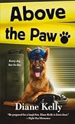 Paw Enforcement Series by Diane Kelly