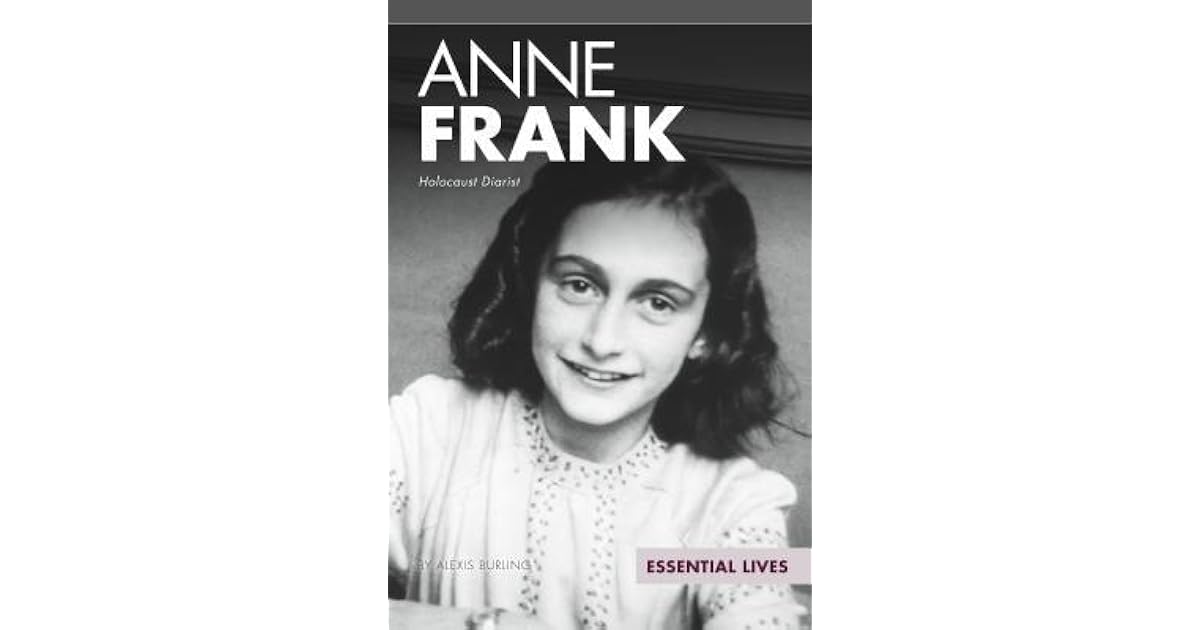Anne Frank: Holocaust Diarist by Alexis Burling