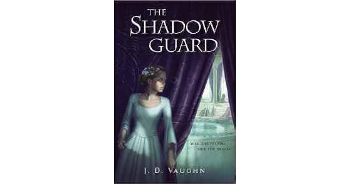 The Shadow Guard (Second Guard, #2) by J.D. Vaughn