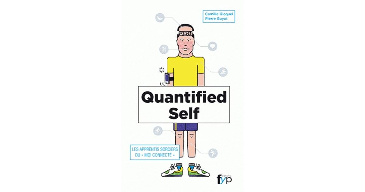 Quantified Self by Camille Gicquel