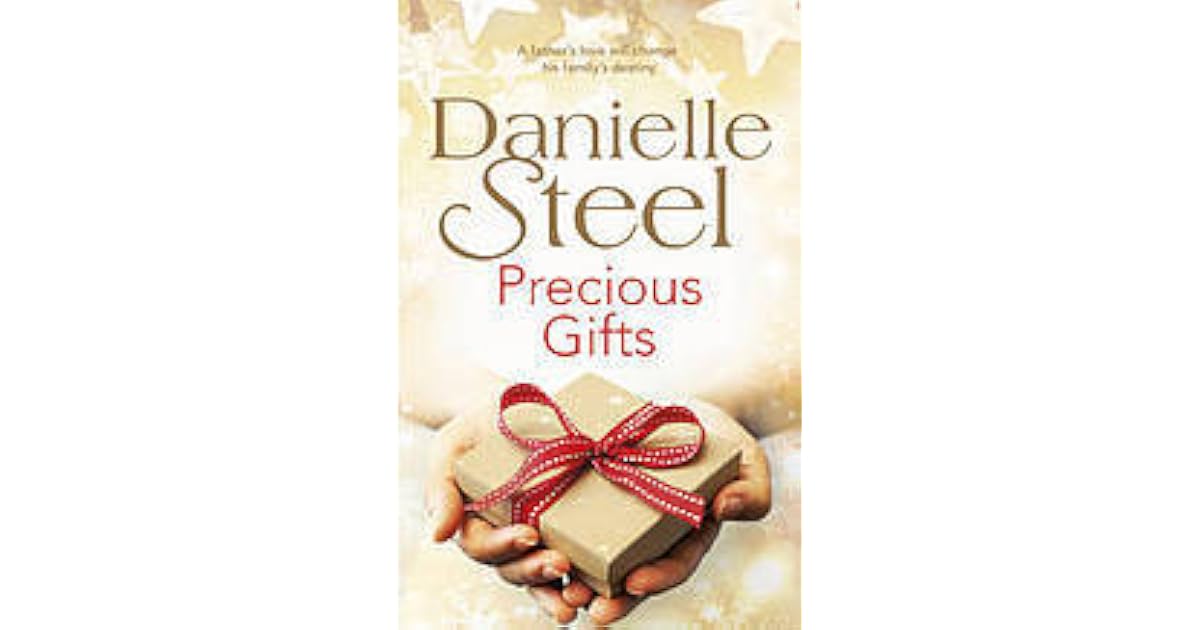 Precious Gifts by Danielle Steel