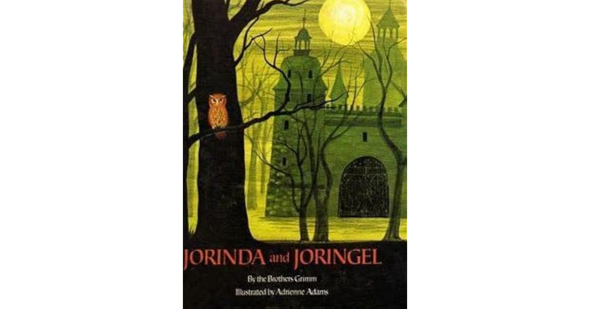 Jorinda and Joringel by Jacob Grimm