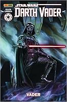 Darth Vader, Vol 1: Vader by Kieron Gillen — Reviews, Discussion ...