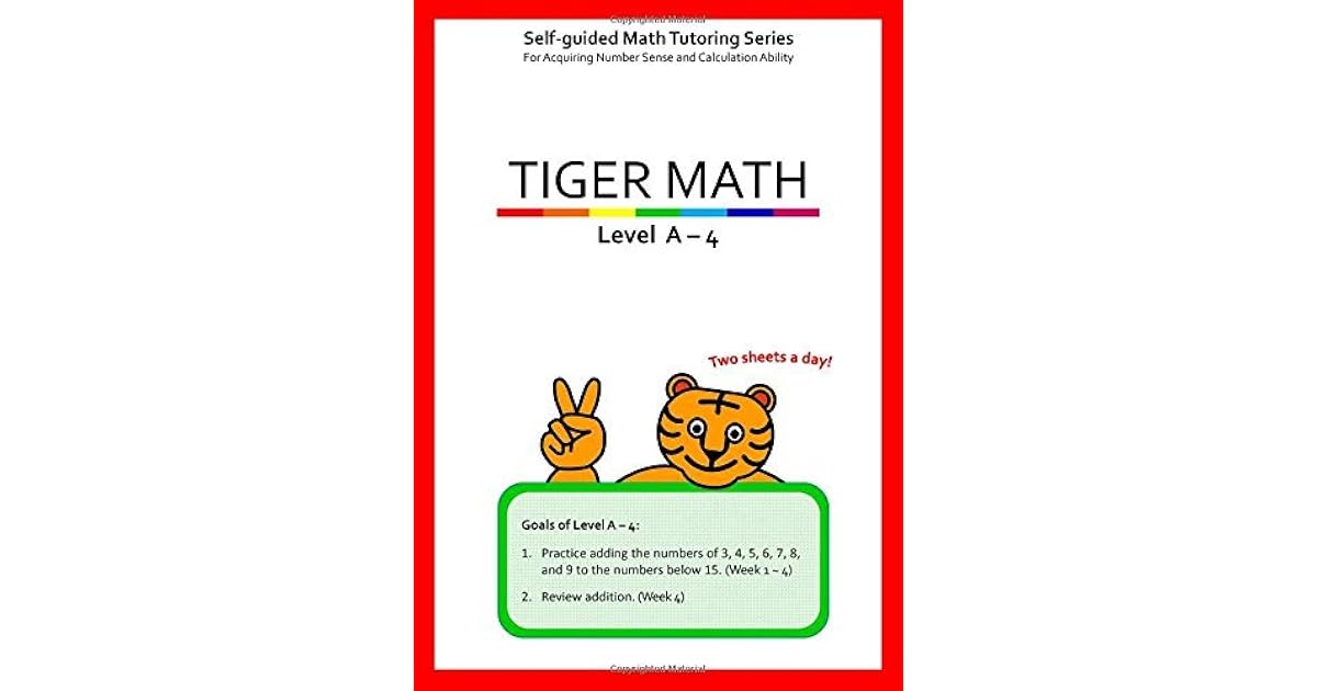 Tiger Math Level A - 4 for Grade K by Michelle Y. You