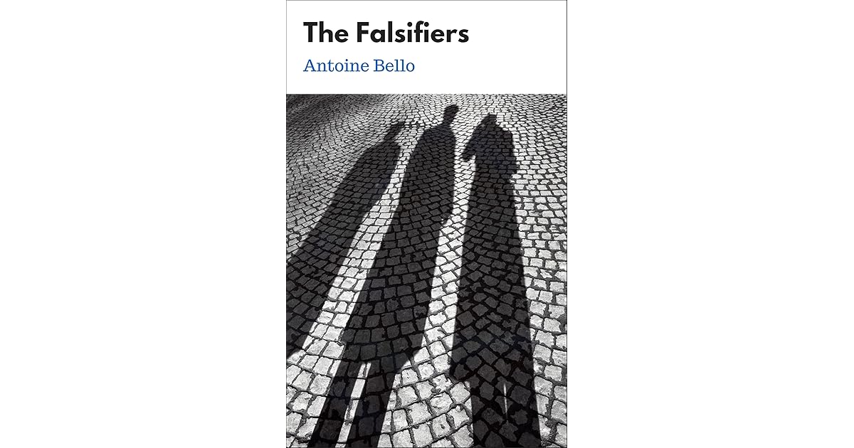 The Falsifiers by Antoine Bello
