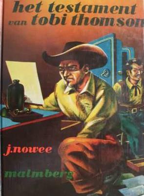 Het Testament van Tobi Thomson (Arendsoog #14) by J. Nowee