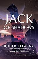 Jack of Shadows by Roger Zelazny