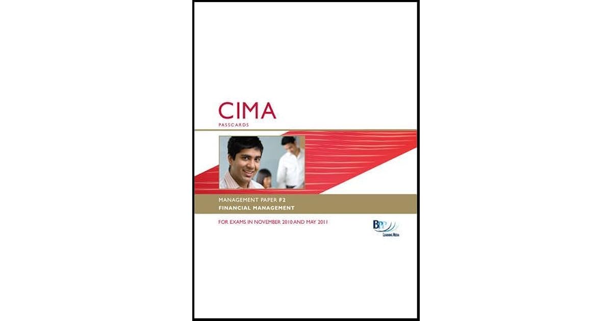 CIMA - F2 Financial Management: Management paper F2: Passcards by BPP ...
