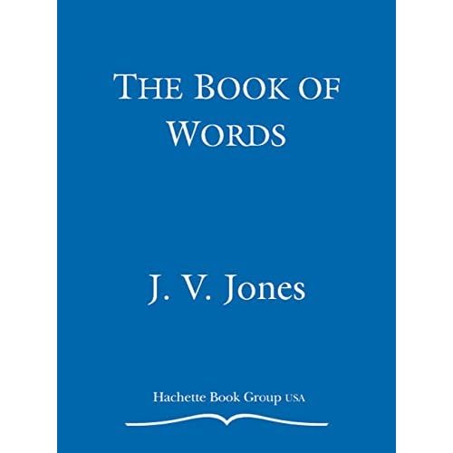 The Book of Words (Book of Words, #1-3) by J.V. Jones — Reviews ...