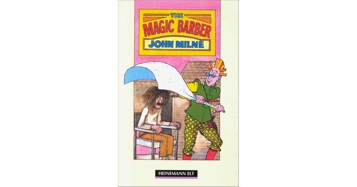 The Magic Barber by John Milne