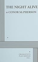 The Night Alive by Conor McPherson