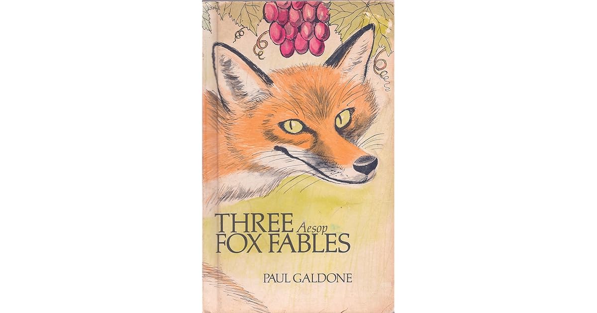 Three Aesop Fox Fables by Paul Galdone