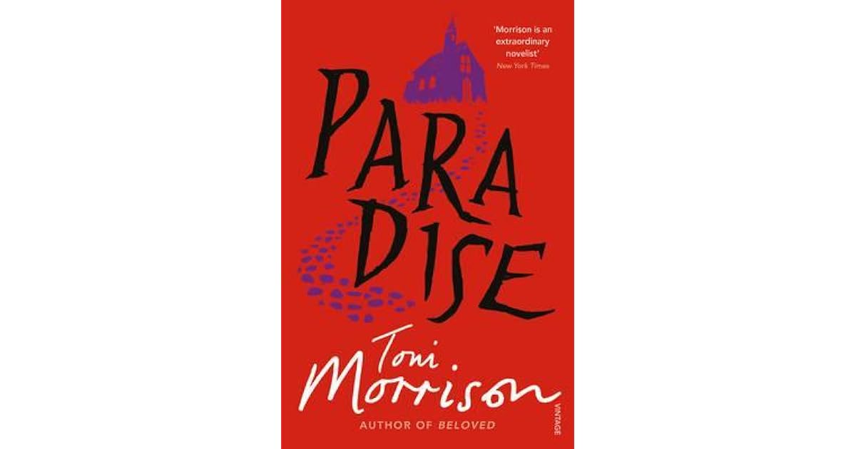 Paradise by Toni Morrison