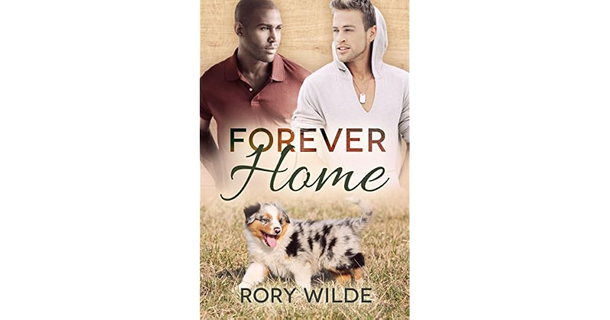 Forever Home by Rory Wilde
