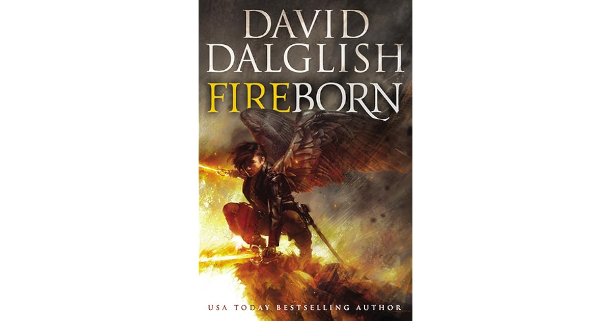 Fireborn (Seraphim, #2) by David Dalglish