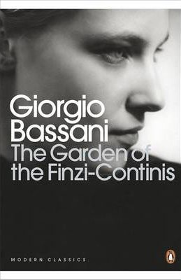 The Garden of the Finzi Continis by Giorgio Bassani