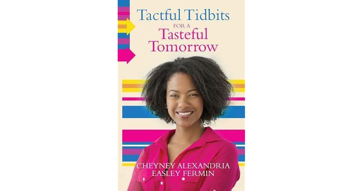 Book giveaway for Tactful Tidbits for a Tasteful Tomorrow: Black ...