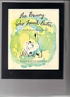 The Bunny Who Found Easter by Charlotte Zolotow