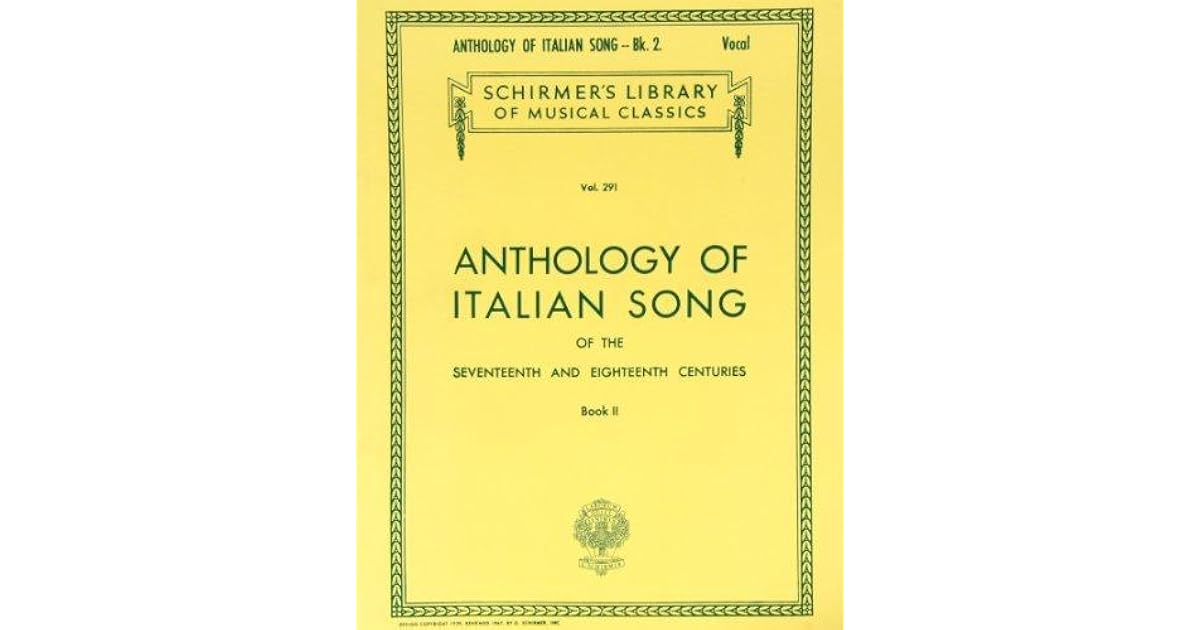 Anthology of Italian Song of the 17th and 18th Centuries - Book II ...