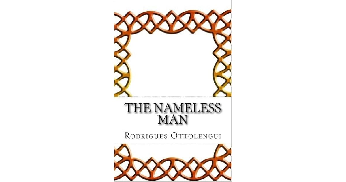The Nameless Man by Rodrigues Ottolengui