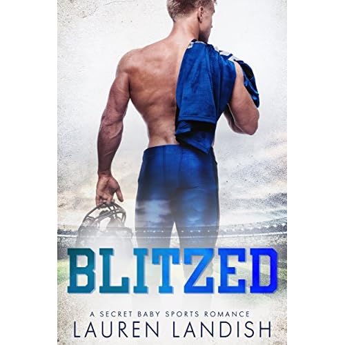 Blitzed by Lauren Landish — Reviews, Discussion, Bookclubs, Lists