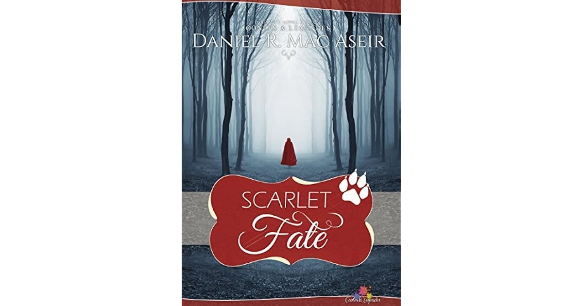 Scarlet Fate by Daniel R. Mac Aseir