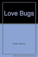 Love Bugs by David A. Carter
