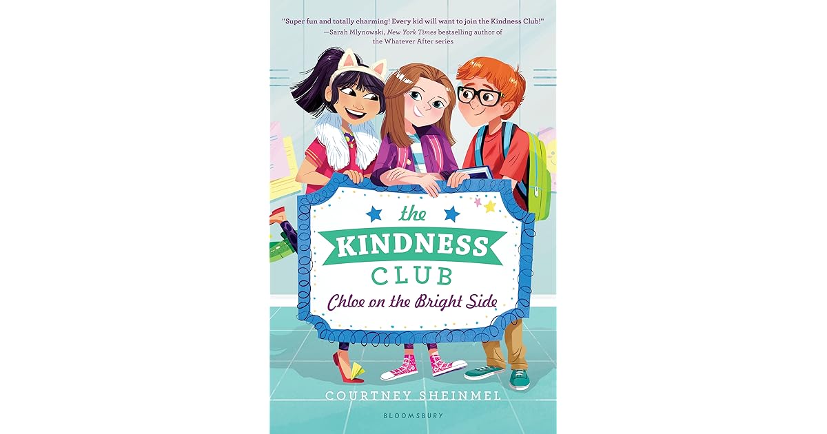 The Kindness Club (The Kindness Club, #1) by Courtney Sheinmel