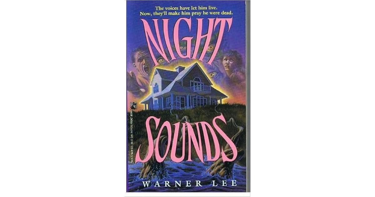 Night Sounds by Warner Lee