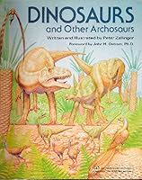 Dinosaurs and Other Archosaurs by Peter Zallinger