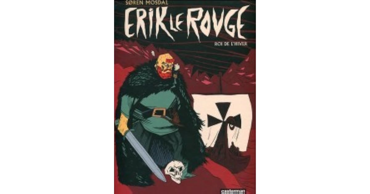 Erik le Rouge by Søren Mosdal