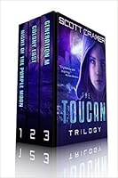 The Toucan Trilogy (The Toucan Trilogy, #1-3) by Scott Cramer