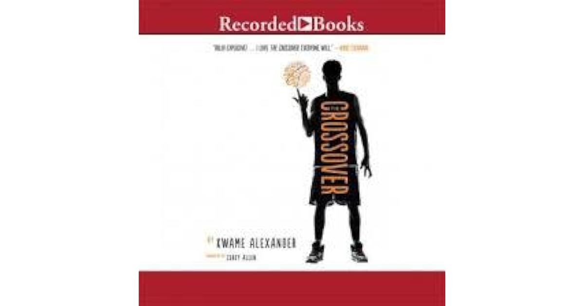 The Crossover by Kwame Alexander
