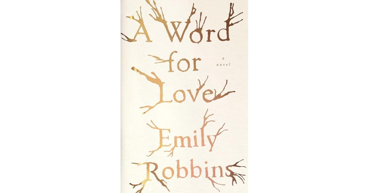 A Word for Love by Emily Robbins