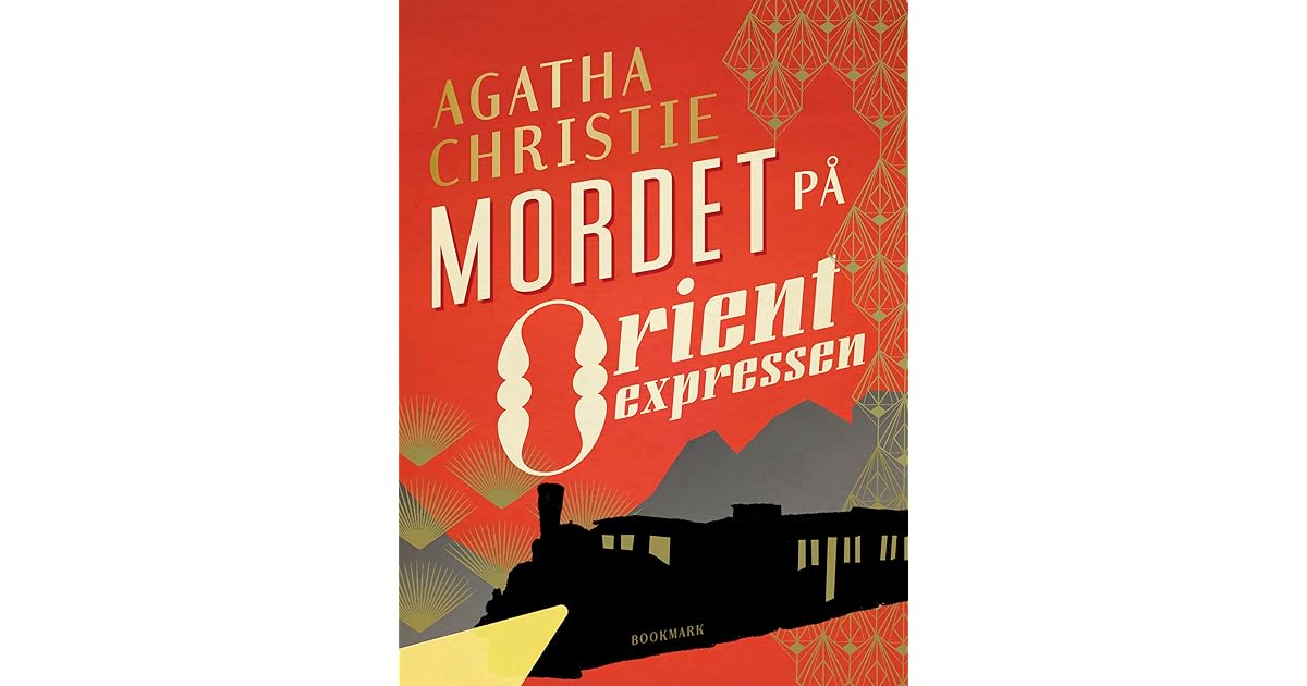 Mordet på Orientexpressen by Agatha Christie