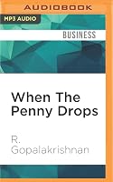 When the Penny Drops: Learning What's Not Taught by R. Gopalakrishnan