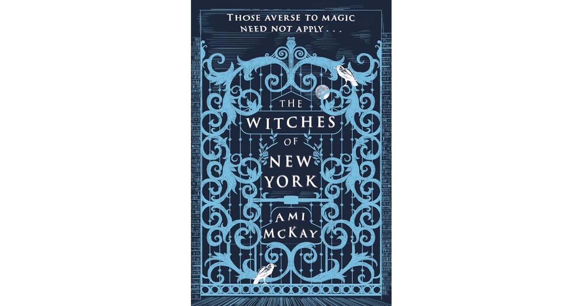 The Witches of New York by Ami McKay