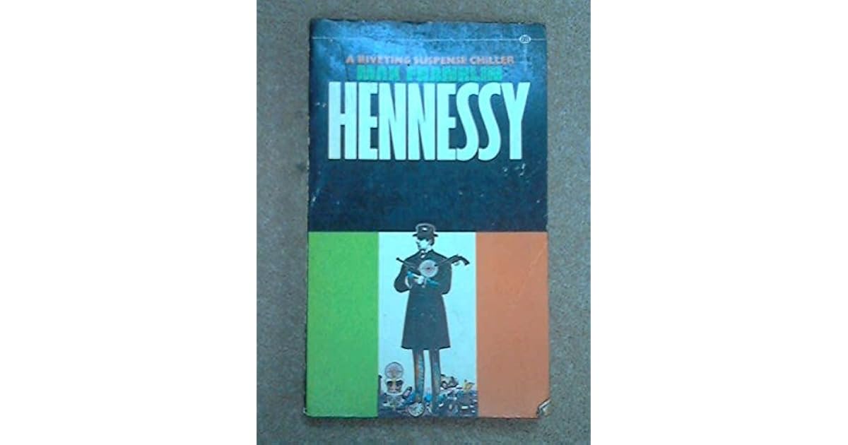 Hennessy by Max Franklin