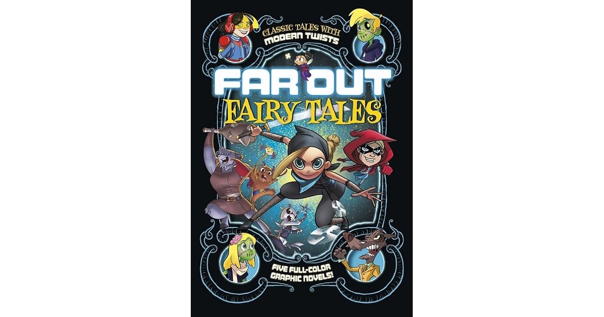 Far Out Fairy Tales: Five Full-Color Graphic Novels by Louise Simonson