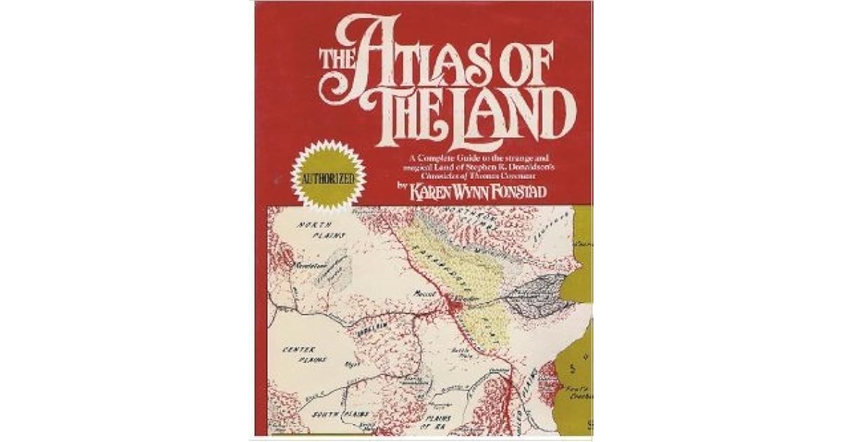 The Atlas of the Land: A Complete Guide to the Strange and Magical Land ...