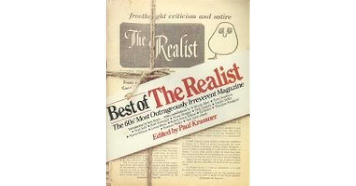 Best of the Realist: The 60s' Most Outrageously Irreverent Magazine by ...