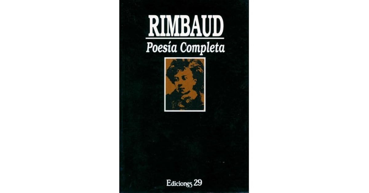 Rimbaud: Poesía Completa by Arthur Rimbaud