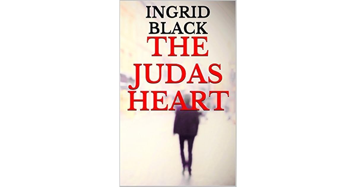 The Judas Heart by Ingrid Black