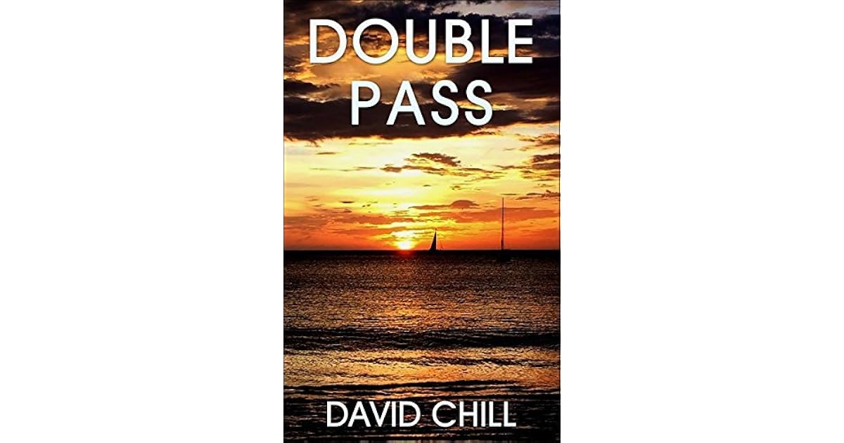 Double Pass (Burnside Series Book 7) by David Chill
