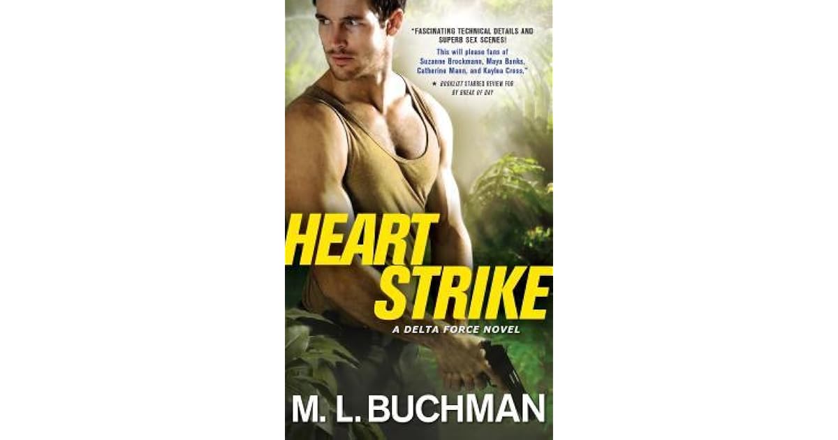 Heart Strike (Delta Force #2) by M.L. Buchman