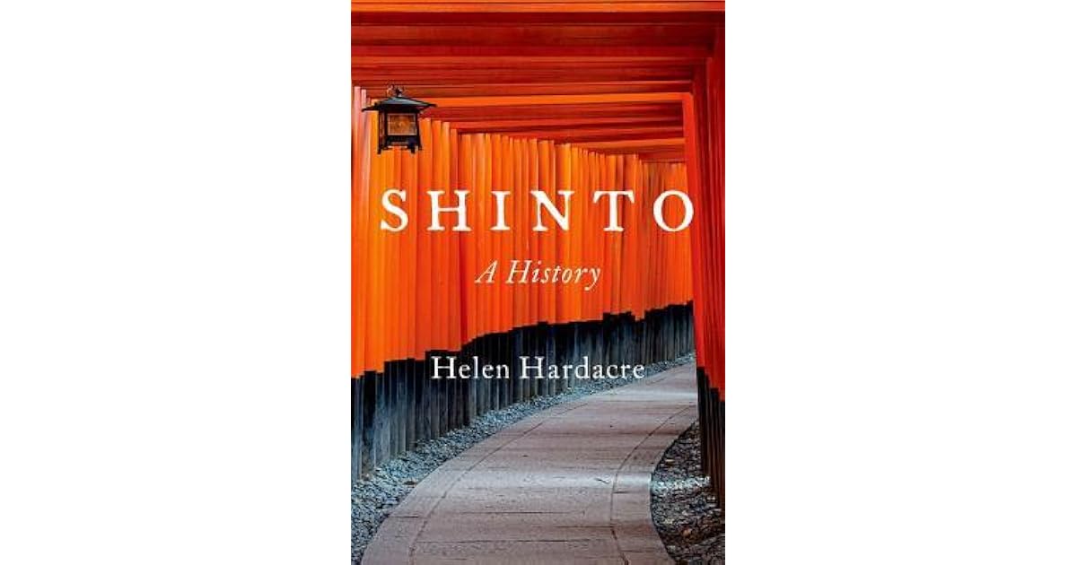 Shinto: A History by Helen Hardacre