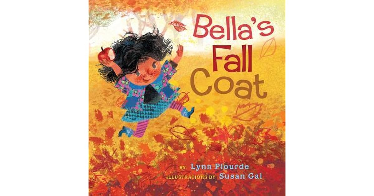 Bella's Fall Coat by Lynn Plourde