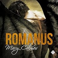 Romanus (Romanus, #1) by Mary Calmes