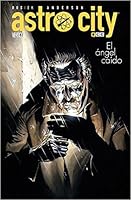 Astro City, Vol. 4: The Tarnished Angel by Kurt Busiek