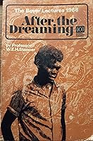 After the Dreaming by W.E.H. Stanner